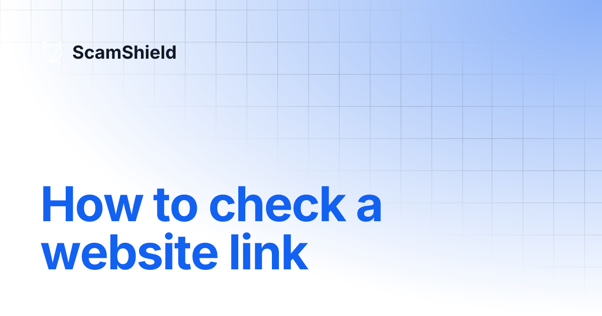 How to check a website link | ScamShield