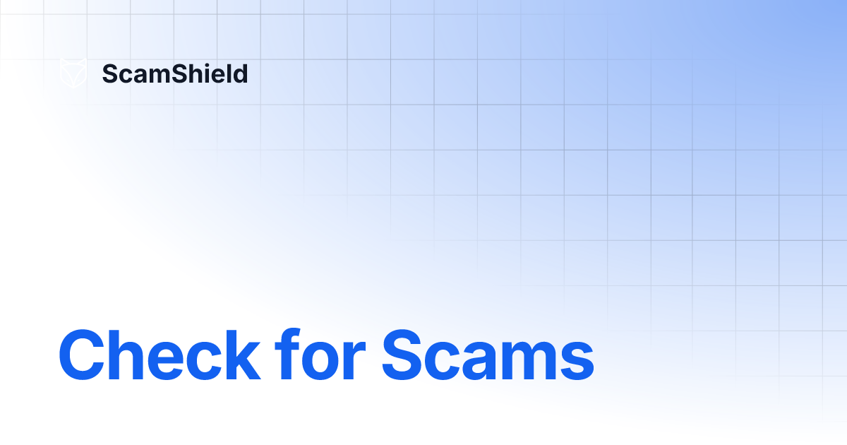 Check for Scams | ScamShield