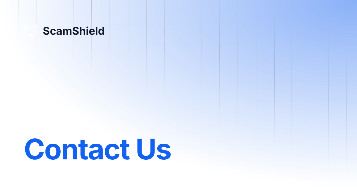 Contact Us | ScamShield